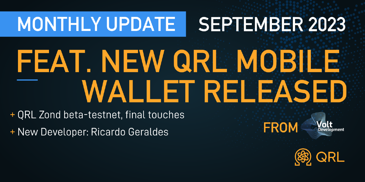 QRL Monthly: feat. QRL Mobile Wallet Release by Volt Development - September 2023