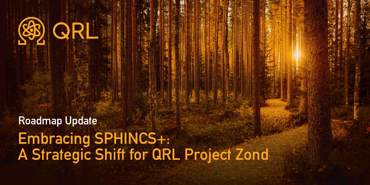 Embracing SPHINCS+: A Strategic Shift for QRL Project Zond